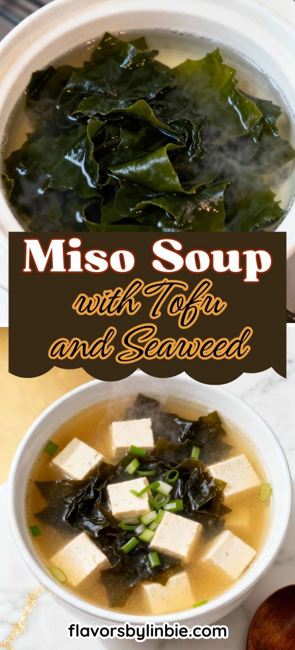 Miso Soup with Tofu and Seaweed